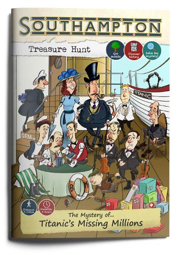 The Mystery of Titanic's Missing Millions: Southampton Treasure Hunt by ...