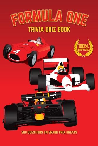 Formula One Trivia Quiz Book by Chris Bradshaw | Waterstones