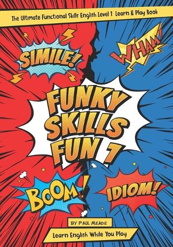 The Ultimate Functional Skills English Level 1 Learn and Play Book by ...