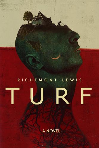 Turf by Richemont Lewis | Waterstones