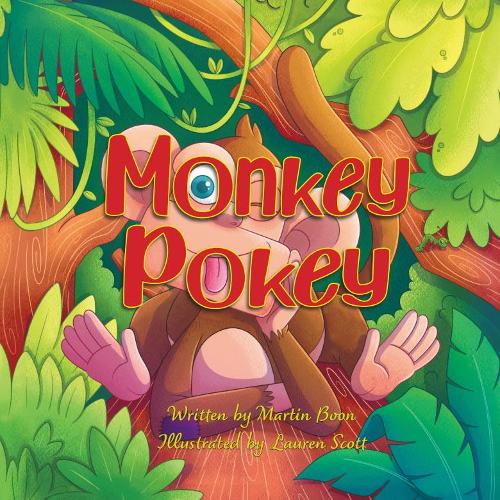 Monkey Pokey by Martin Boon, Lauren Scott | Waterstones