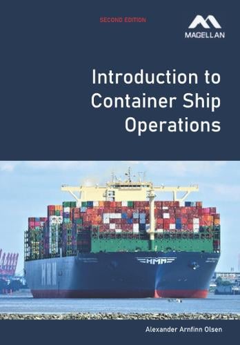 Introduction to Container Ship Operations by Alexander Arnfinn Olsen ...