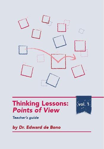 Thinking Lessons: Points of View - Teacher's Guide by Edward de Bono ...