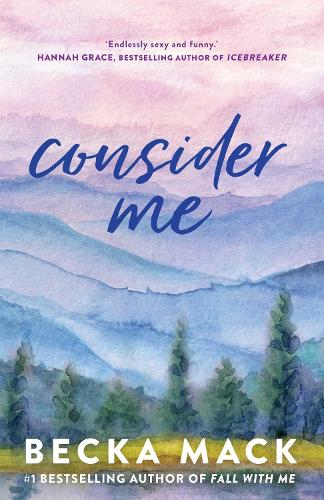 Consider Me Volume 1 by Becka Mack | Waterstones