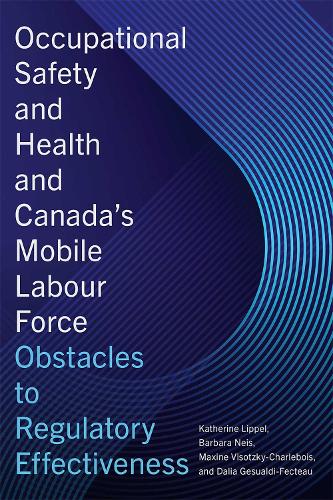 Occupational Safety and Health and Canada's Mobile Labour Force by ...