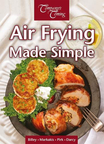 Air Frying Made Simple by Ashley Billey, Toni Markakis | Waterstones