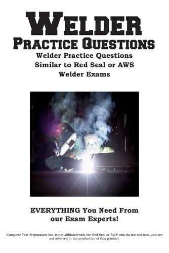 Welder Practice Questions by Complete Test Preparation Inc | Waterstones