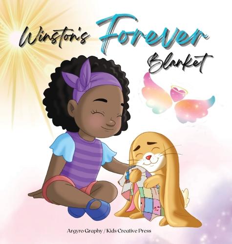 Winston's Forever Blanket by Argyro Graphy, Kids Creative Press ...