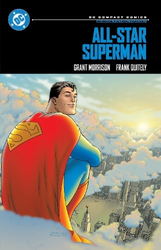 All-Star Superman: DC Compact Comics Edition by Grant Morrison, Frank ...