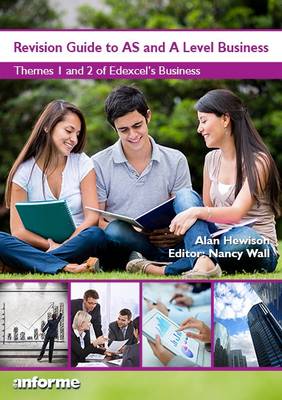Revision Guide AS and A Level Business by Alan Hewison, Nancy Wall ...