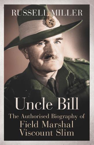 Uncle Bill by Russell Miller | Waterstones