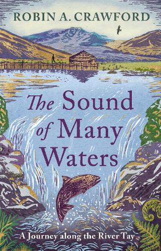 The Sound of Many Waters by Robin A. Crawford | Waterstones