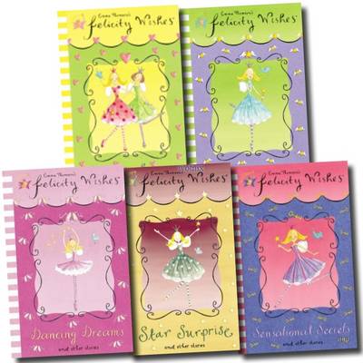 Felicity Wishes Collection (dancing Dreams and Other Stories, Star ...