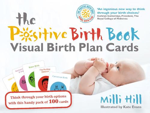 The Positive Birth Book Visual Birth Plan Cards by Milli Hill, Kate ...