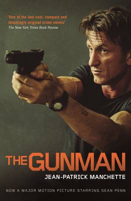 The Gunman by Jean-Patrick Manchette | Waterstones