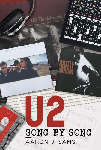 U2 by Aaron J. Sams | Waterstones