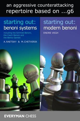A Complete Guide to Benoni Systems and Structures by Alexander Raetsky ...