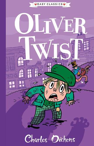 Oliver Twist (Easy Classics) by Charles Dickens, Pipi Sposito | Waterstones