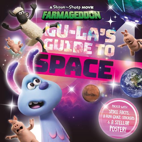 Lu-La's Guide to Space (A Shaun the Sheep Movie: Farmageddon Official ...