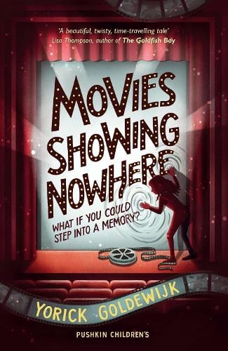 Movies Showing Nowhere by Yorick Goldewijk, Laura Watkinson | Waterstones