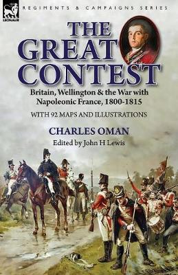 The Great Contest by Charles Oman, John H Lewis | Waterstones