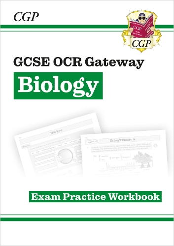 GCSE Biology OCR Gateway Exam Practice Workbook by CGP Books | Waterstones