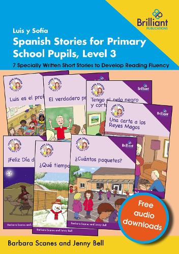 Luis y Sofía Spanish Stories for Primary School Pupils, Level 3 by ...