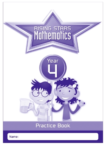 Rising Stars Mathematics Year 4 Practice Book by Paul Broadbent ...