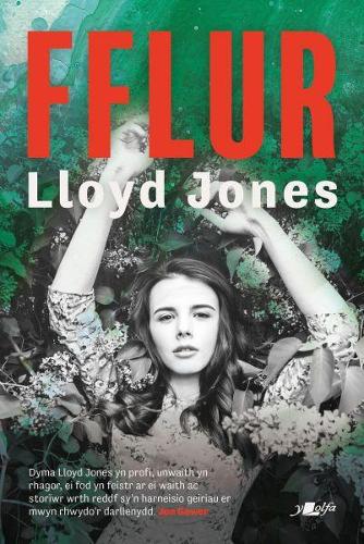 Fflur by Lord Justice Lloyd Jones | Waterstones