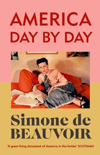 America Day by Day by Simone de Beauvoir, Carol Cosman | Waterstones