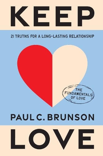 Keep Love by Paul Brunson | Waterstones