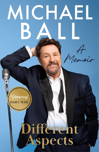 Different Aspects by Michael Ball | Waterstones