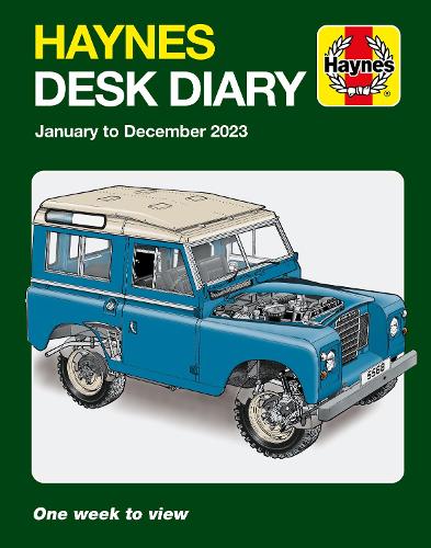 Haynes Desk Diary 2023 by Haynes Publishing | Waterstones