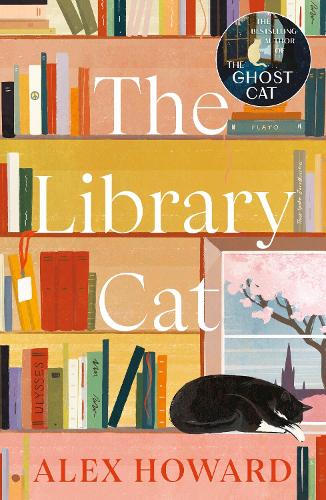 The Library Cat by Alex Howard | Waterstones