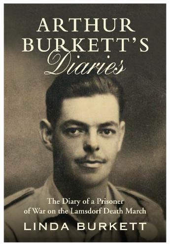 Arthur Burkett's Diaries by Linda Burkett | Waterstones