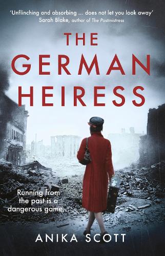 The German Heiress by Anika Scott | Waterstones