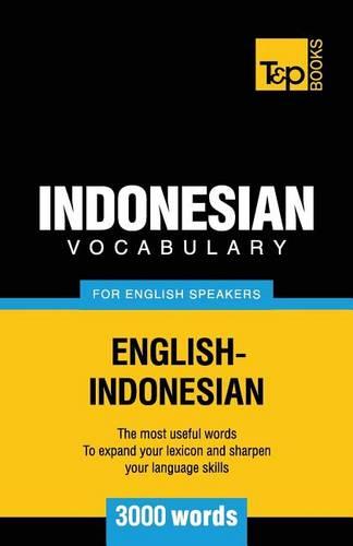 Indonesian vocabulary for English speakers - 3000 words by Andrey ...