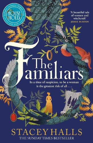The Familiars by Stacey Halls | Waterstones