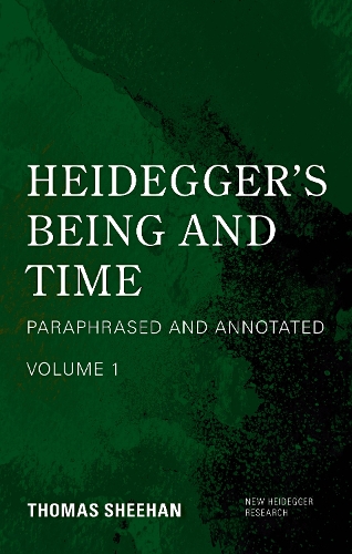 Heidegger's Being and Time by Thomas Sheehan | Waterstones