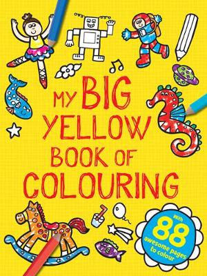 My Big Yellow Book of Colouring | Waterstones