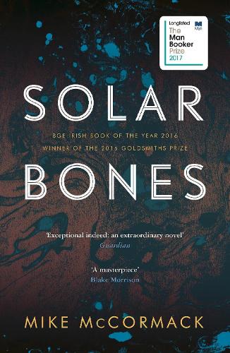 Solar Bones by Mike McCormack | Waterstones