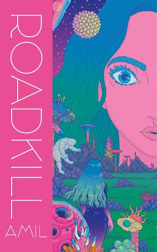 Roadkill by Amil, Archana Madhavan | Waterstones