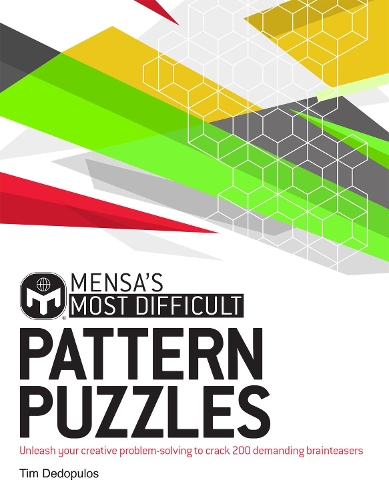 Mensa's Most Difficult Pattern Puzzles by Mensa Ltd, Tim Dedopulos ...