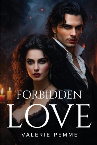 Forbidden Love by Valerie Pemme | Waterstones