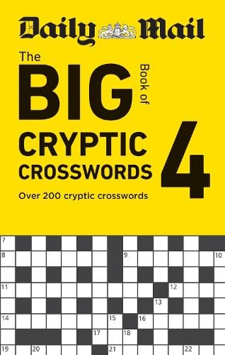 Daily Mail Big Book of Cryptic Crosswords Volume 4 by Daily Mail ...