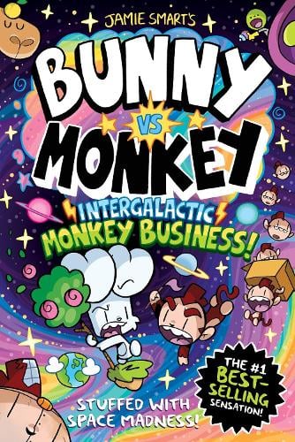 Bunny vs Monkey: Intergalactic Monkey Business! by Jamie Smart ...