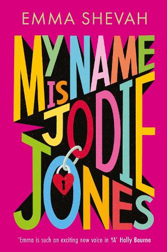 My Name is Jodie Jones by Emma Shevah | Waterstones