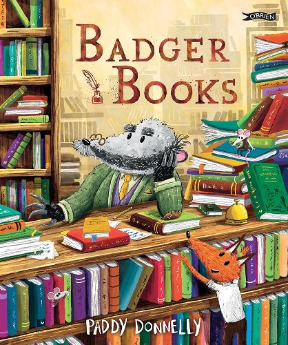 Badger Books by Paddy Donnelly | Waterstones
