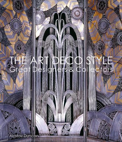 The Art Deco Style by Alastair Duncan | Waterstones
