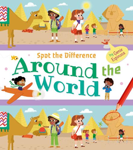 Spot the Difference Around the World by Genie Espinosa | Waterstones